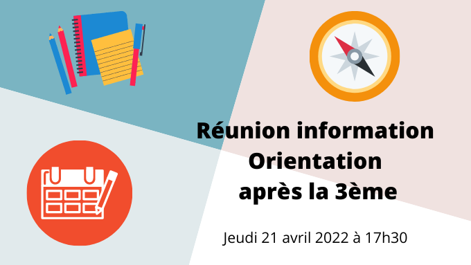 Réunion d’information sur l’orientation post 3ème - 🧭 Orientation ...